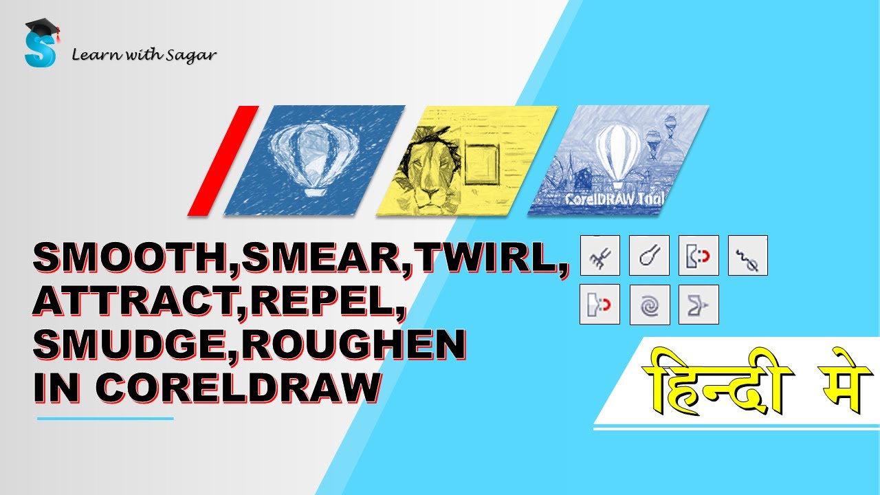 Smooth - Smear - Twirl - Attract - Repel - Smudge - Roughen tool ...