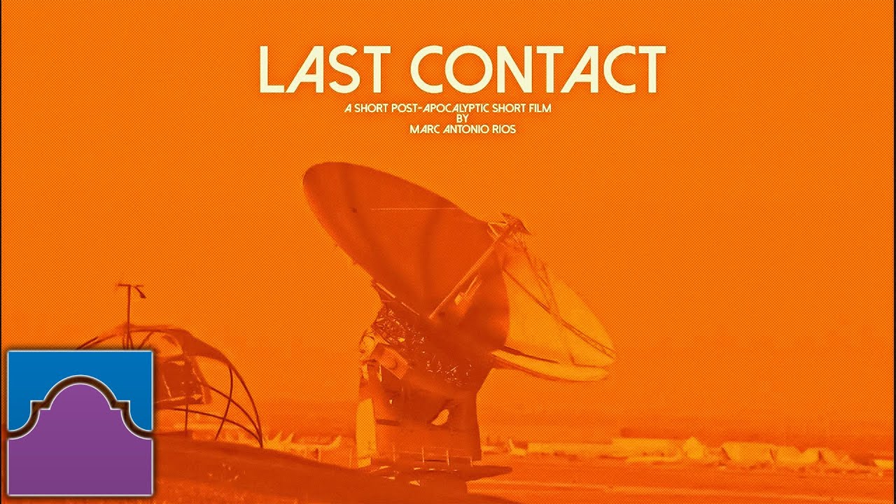 Last Contact | Post-Apocalyptic Student Short Film - YouTube