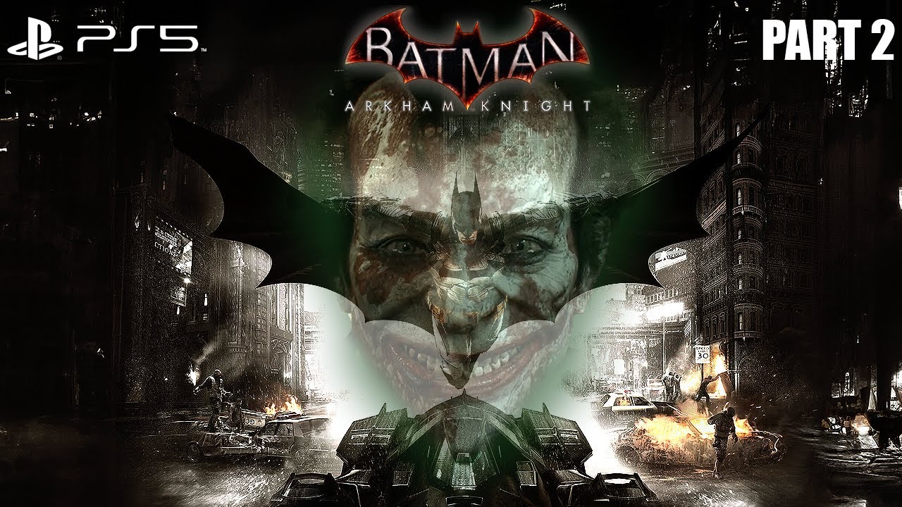 BATMAN ARKHAM KNIGHT Gameplay Walkthrough PS5 FULL HD Part 2 - No ...