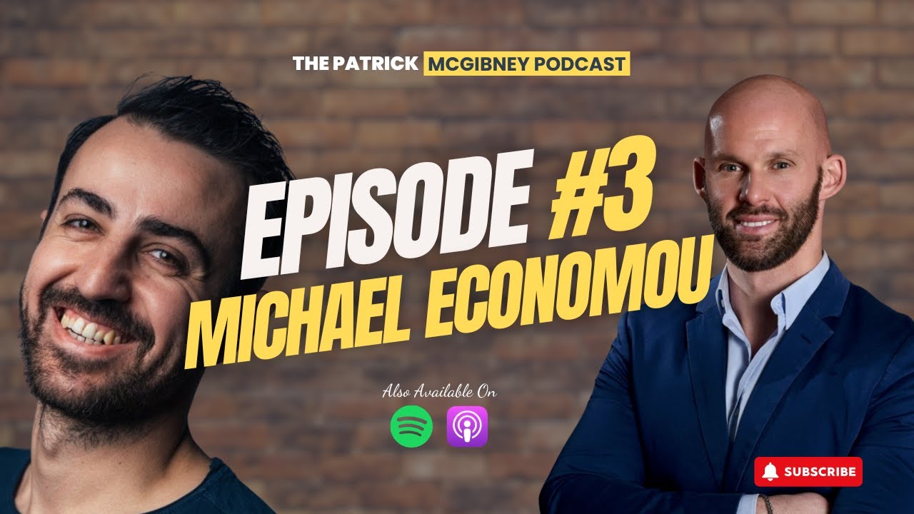 The Patrick McGibney Podcast #3 Episode - with Michael Economou - YouTube