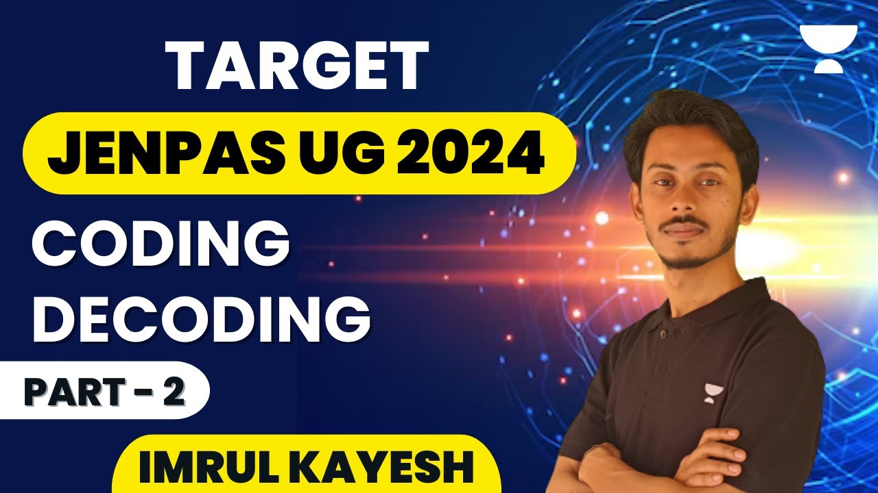 Coding Decoding | Part 2 | Logical Reasoning | JENPAS UG 2024 | Imrul Kayesh - YouTube