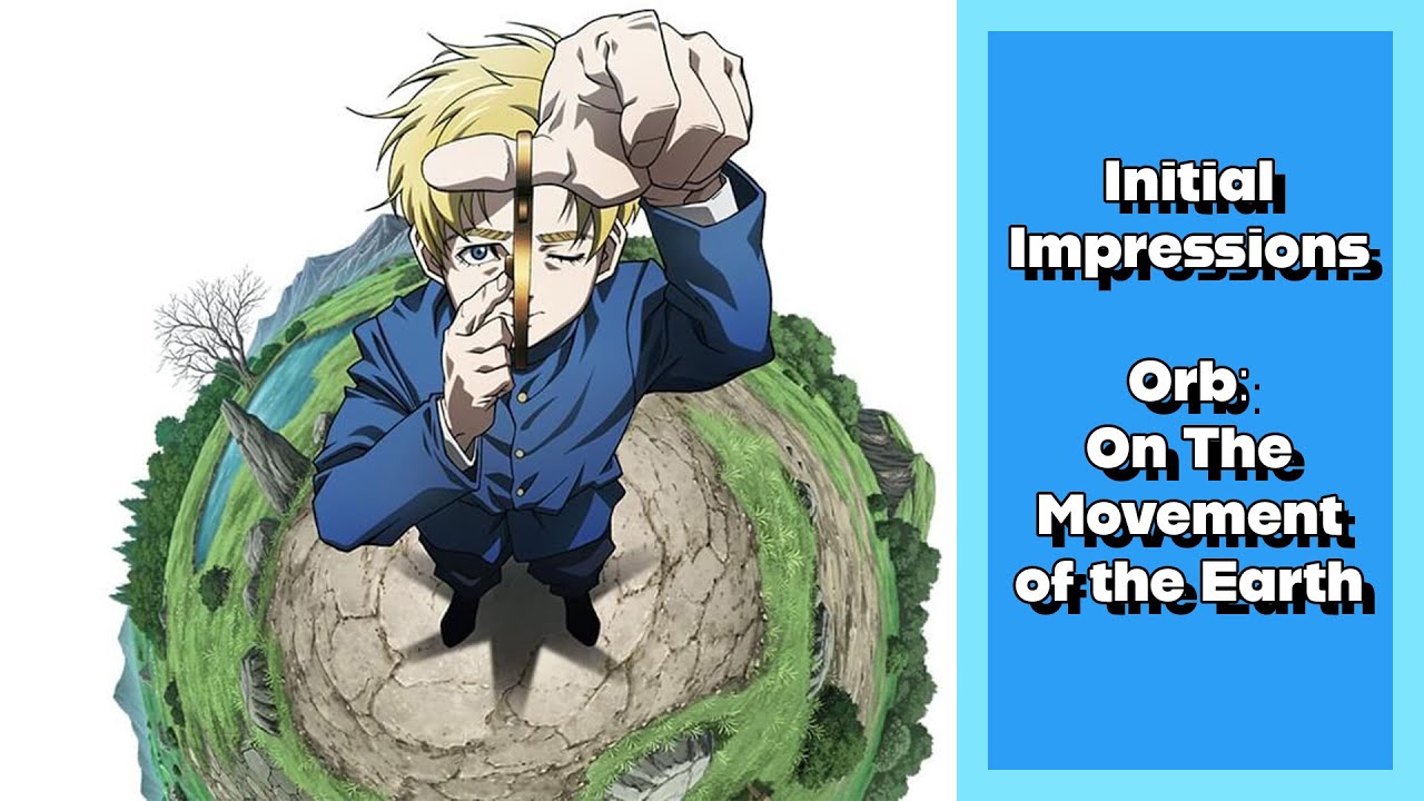 Initial Impressions: Orb - YouTube