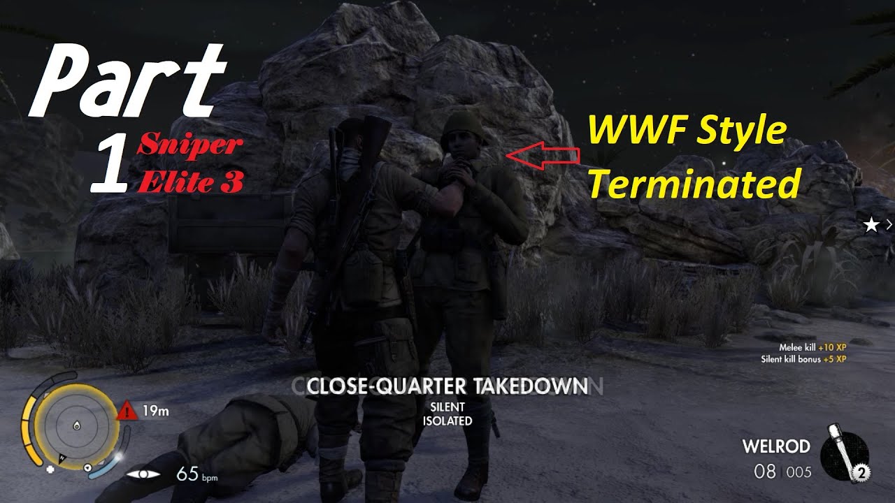 SNIPER ELITE 3 | PC GAMEPLAY WALKTHROUGH | Part 1 | WWF Style | No ...