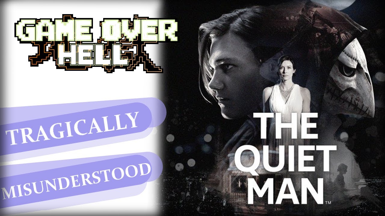 The Quiet Man - Game Over Hell - YouTube
