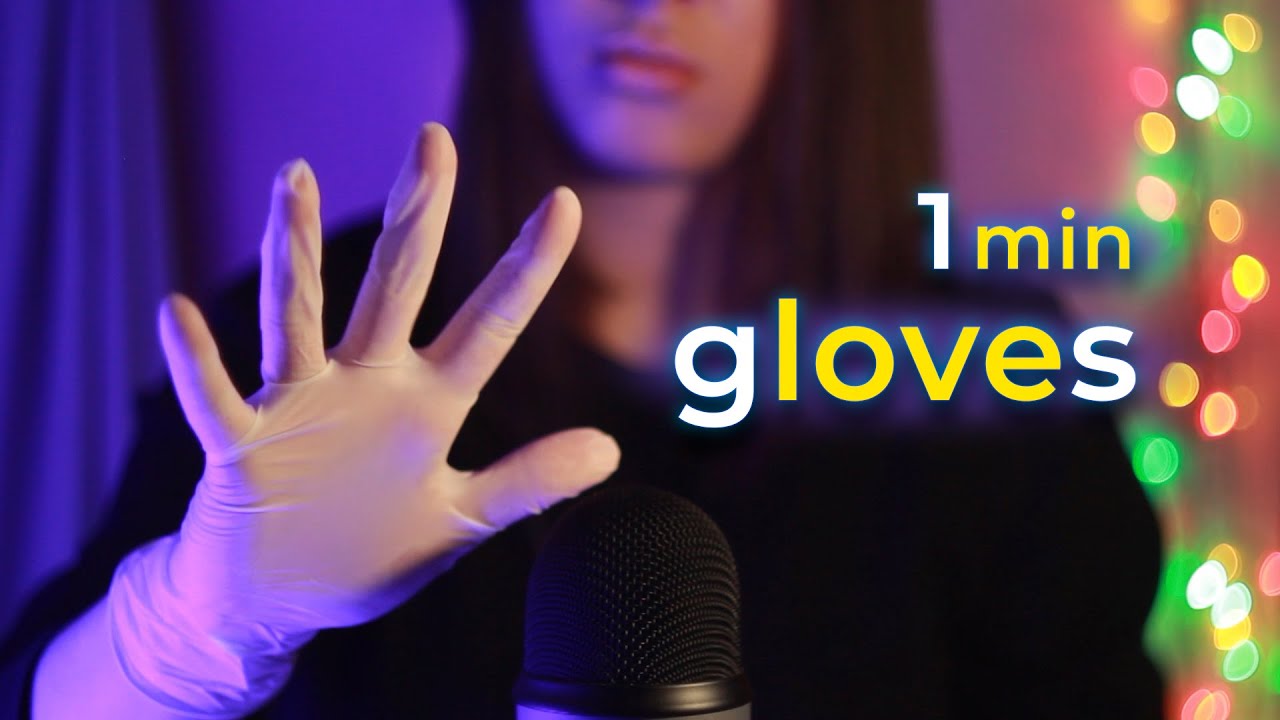 1 Minute Asmr ππ΄ Gentle Latex Gloves Ear Massage Hand Sounds Oil