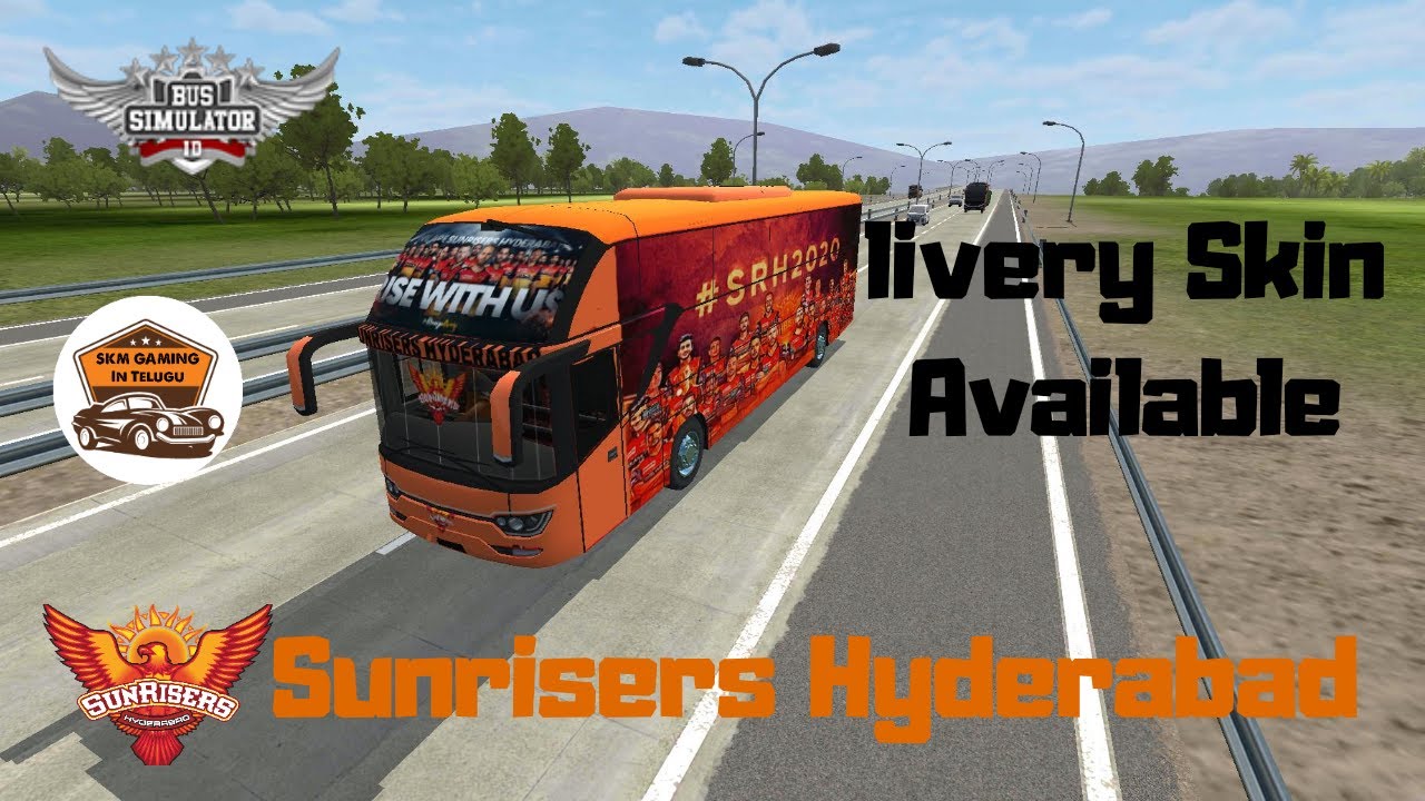 IPL Sunrisers Hyderabad bus livery for Bus Simulator Indonesia In ...