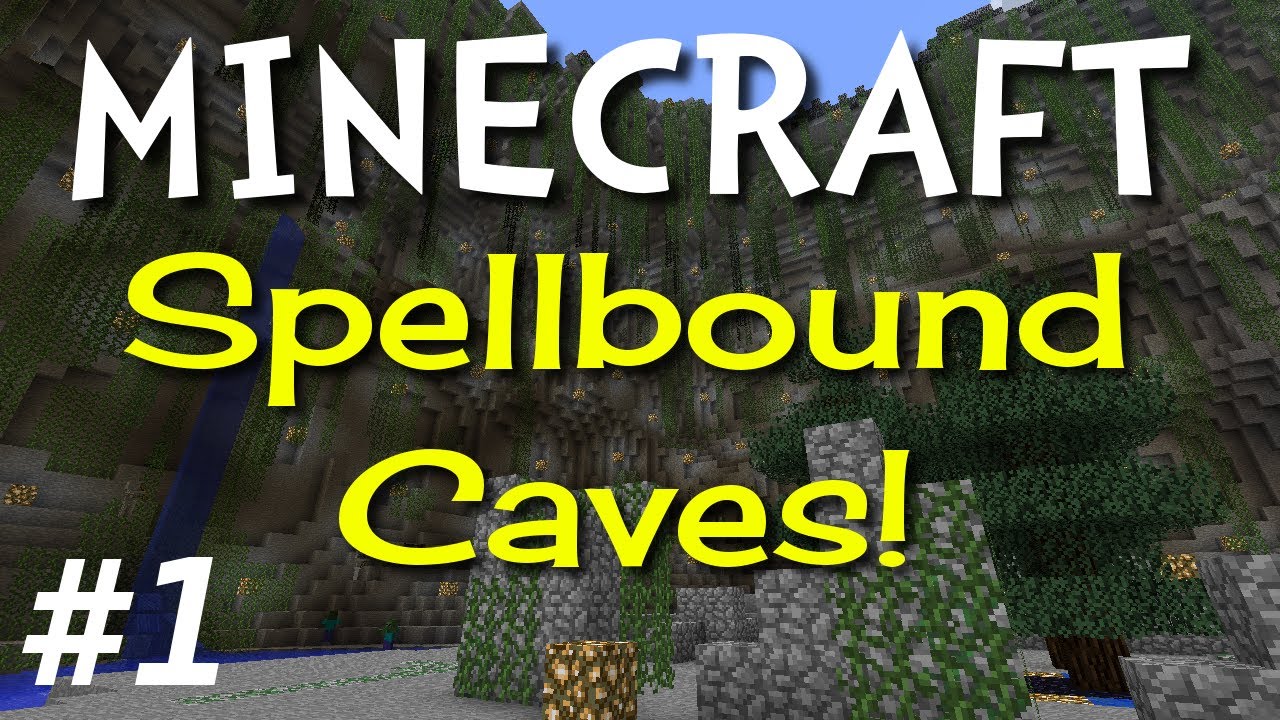 Minecraft: Spellbound Caves E01 "Old Habits" (Hardcore Super Hostile ...