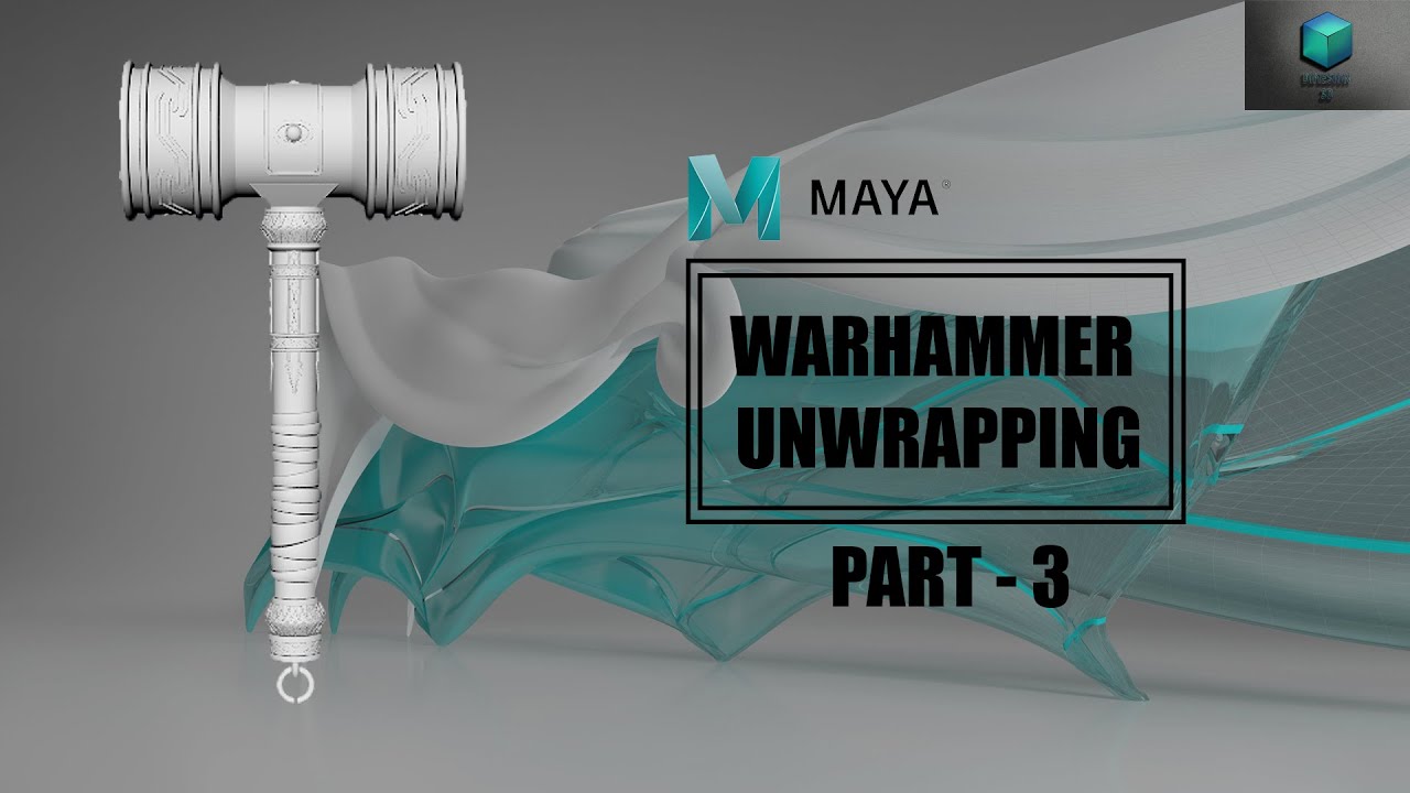 War Hammer Unwrapping in Autodesk Maya - Part 3 - YouTube