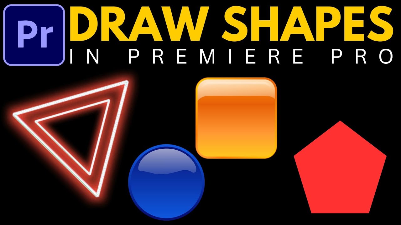 How to Draw SHAPES in Premiere Pro - YouTube