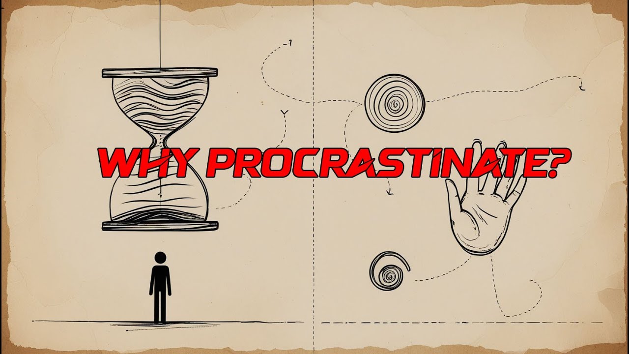 Why Do You Always Procrastinate? The Psychological Truth Behind It ...