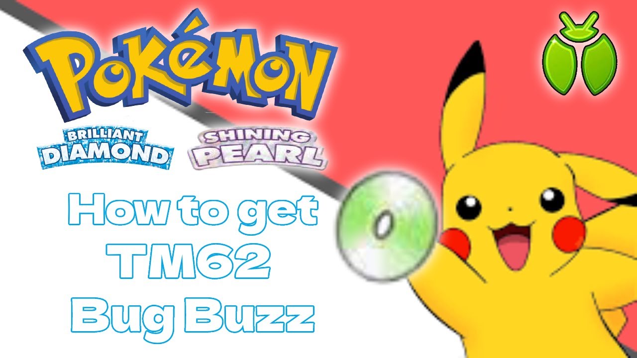 How to get TM62 Bug Buzz - Pokémon Brilliant Diamond and Shining Pearl ...