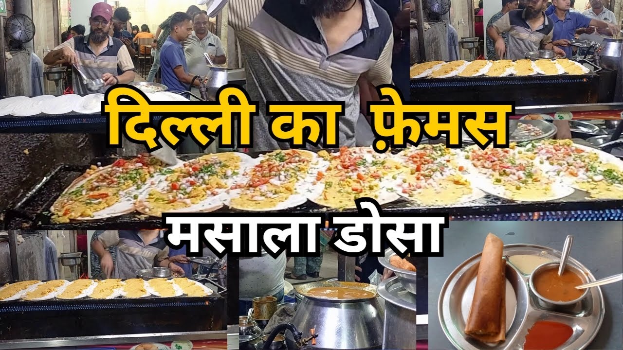 Delhi Famous Dosa live Making | दिल्ली का फेमस डोसा | Indian street ...