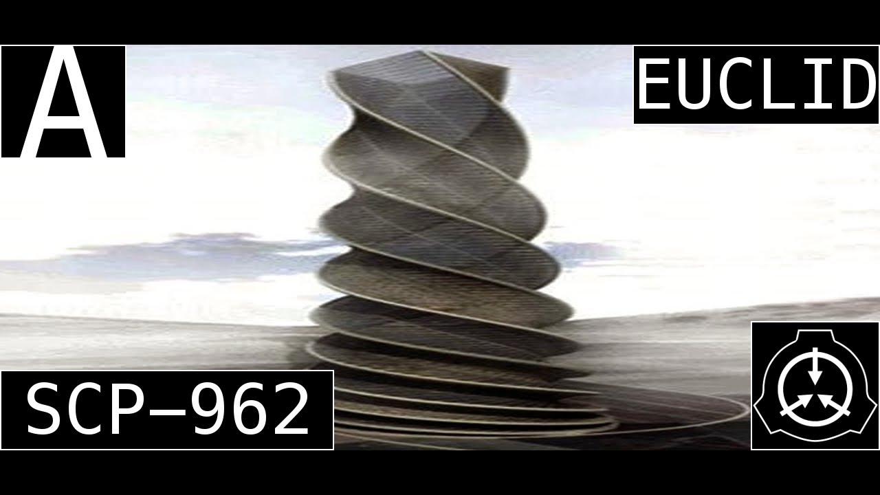SCP-962 "Tower of Babble" [SCP Wikidot] - YouTube