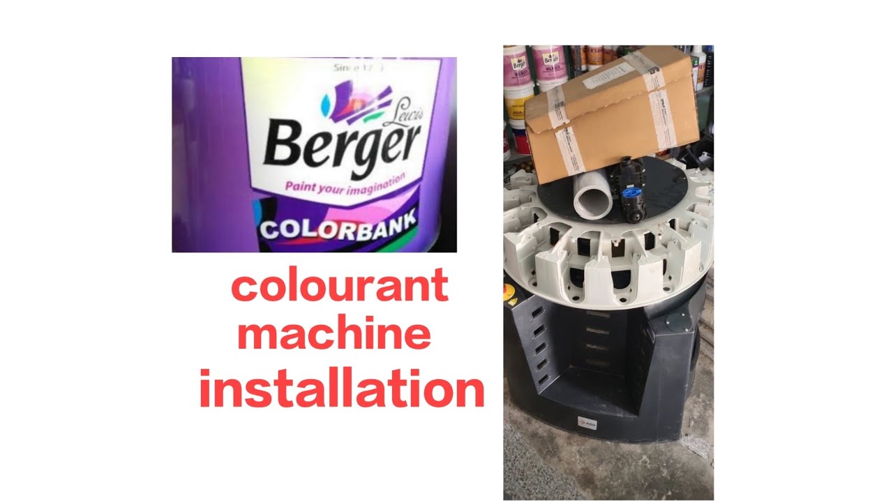 ||full installation || berger colourant machine|| कलर बनाने वालि मशीन ...