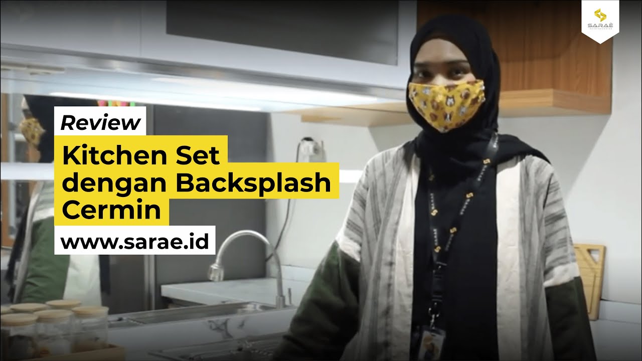 REVIEW KITCHEN SET MINIMALIS DENGAN BACKSPLASH CERMIN - YouTube