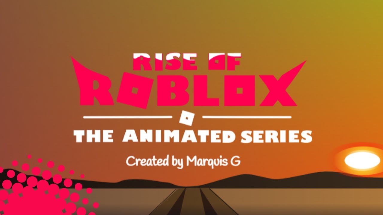 Rise of Roblox: The Animated Series | Main Theme (HIGHER QUALITY) - YouTube