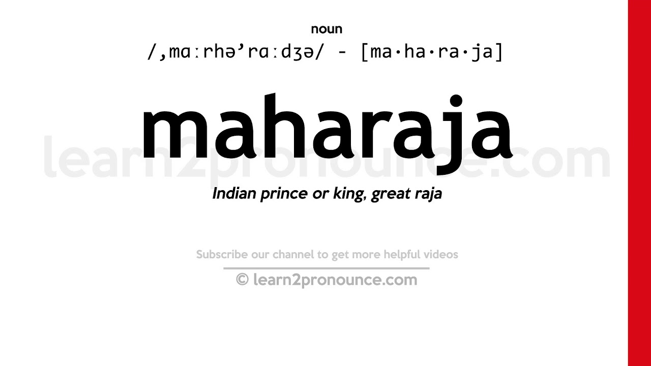Pronunciation of Maharaja | Definition of Maharaja - YouTube