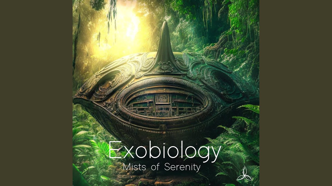 Exobiology (With Nature Ambience Version) - YouTube