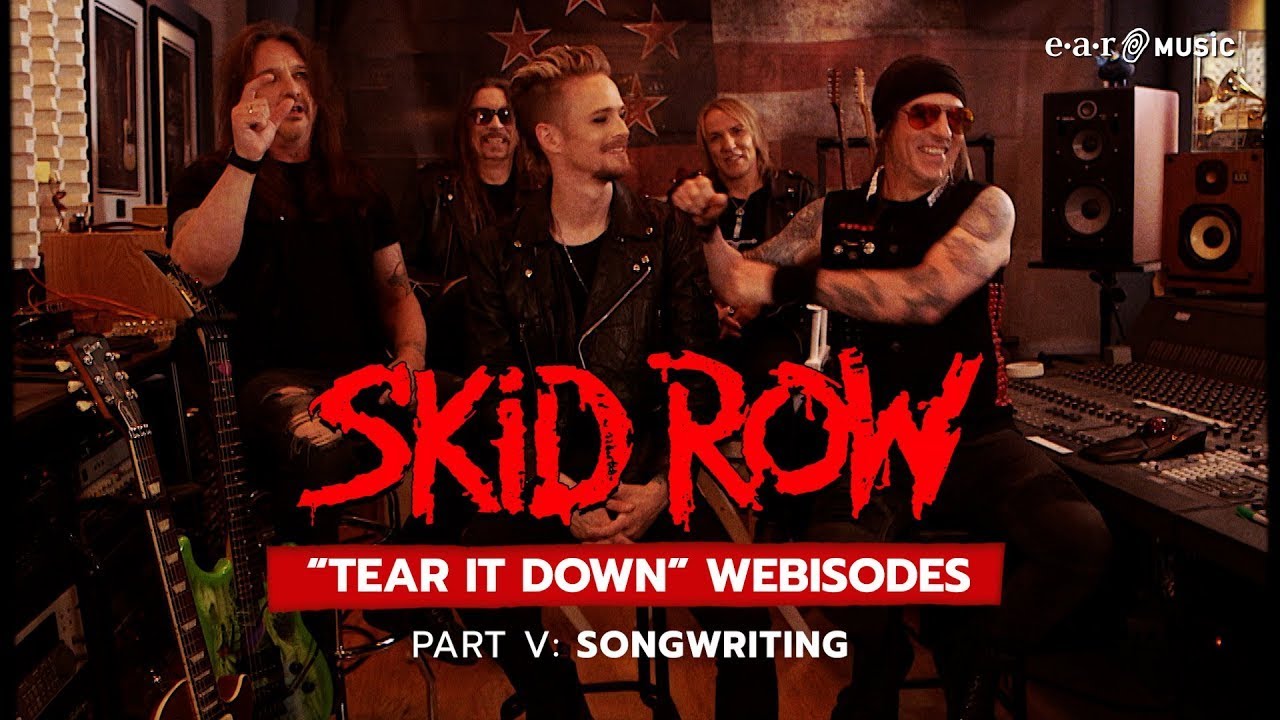 SKID ROW - Tear It Down: Behind the Album Webisodes - Part 5 - YouTube
