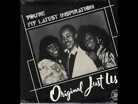 Original Just Us - You're My Latest Inspiration (Full Album, 1983 ...