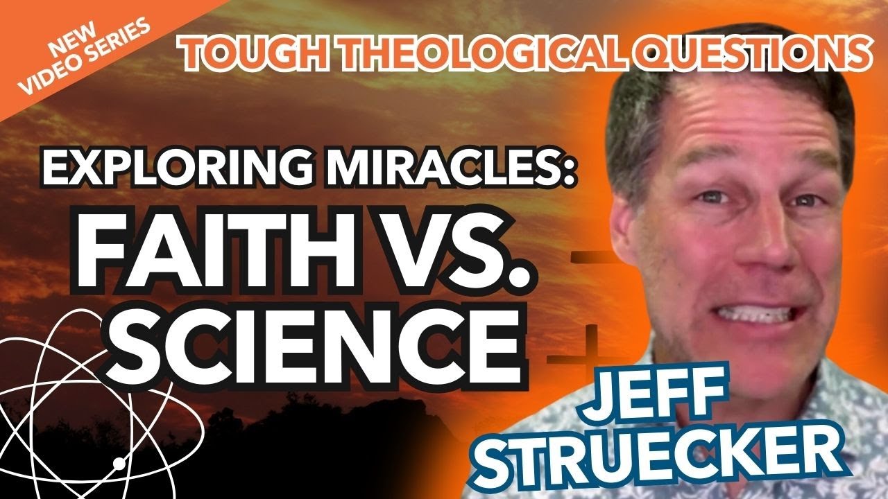 Exploring Miracles: Faith vs. Science | Tough Theological Questions ...