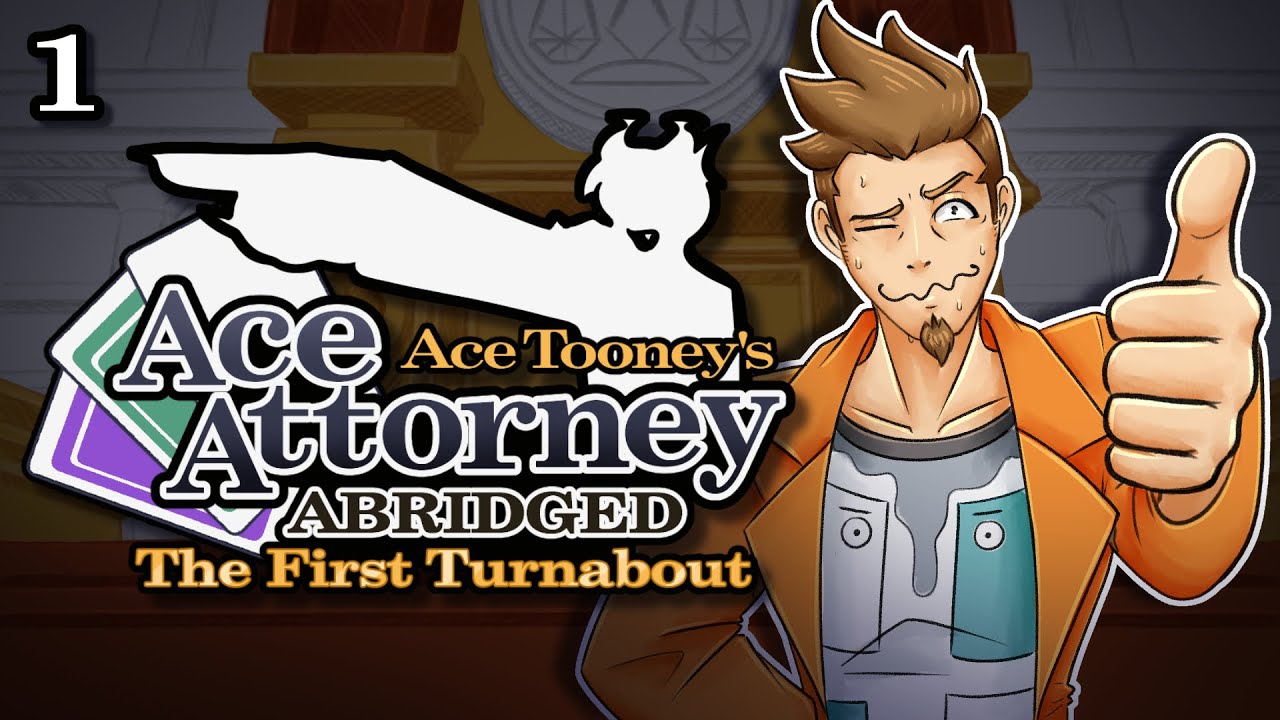Ace Attorney Abridged | The First Turnabout [1-1] - YouTube