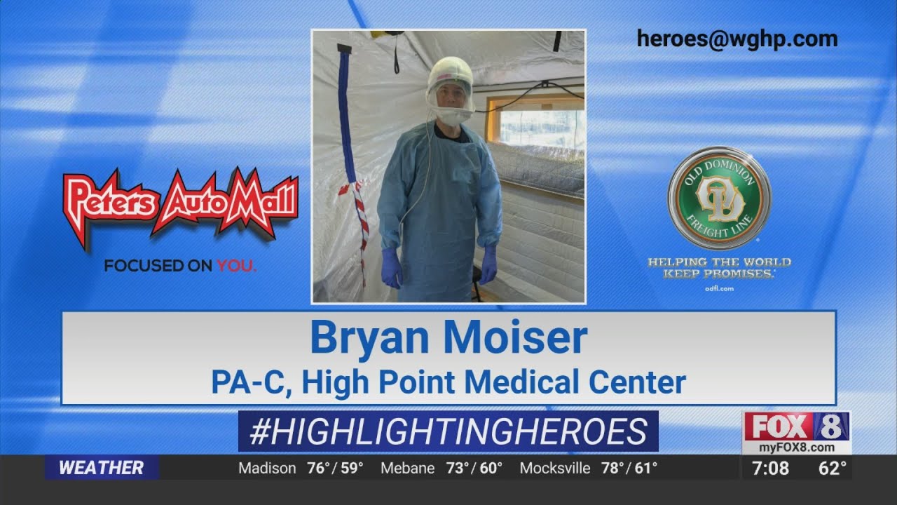 FOX8 Highlighting Heroes: Bryan Moiser, PA-C at High Point Medical ...