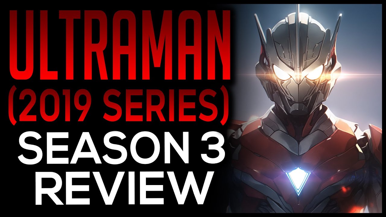 Ultraman Season 3 Review - YouTube