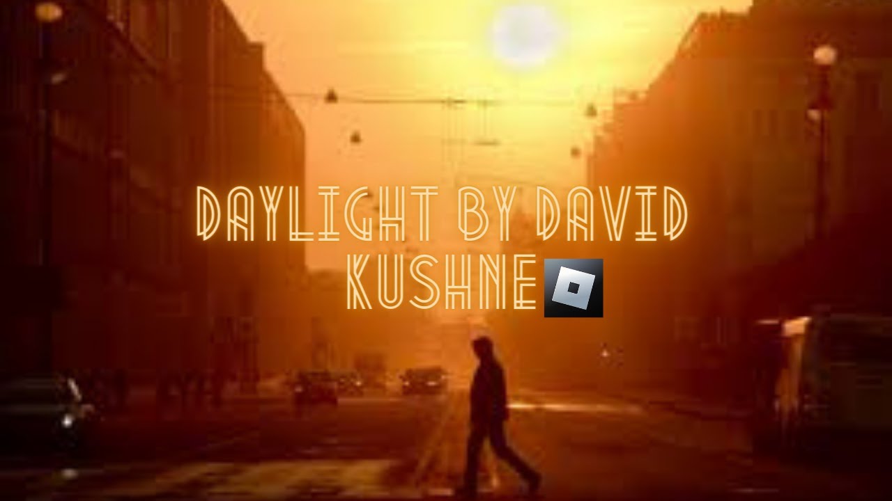 daylight by david kushner on roblox piano - YouTube