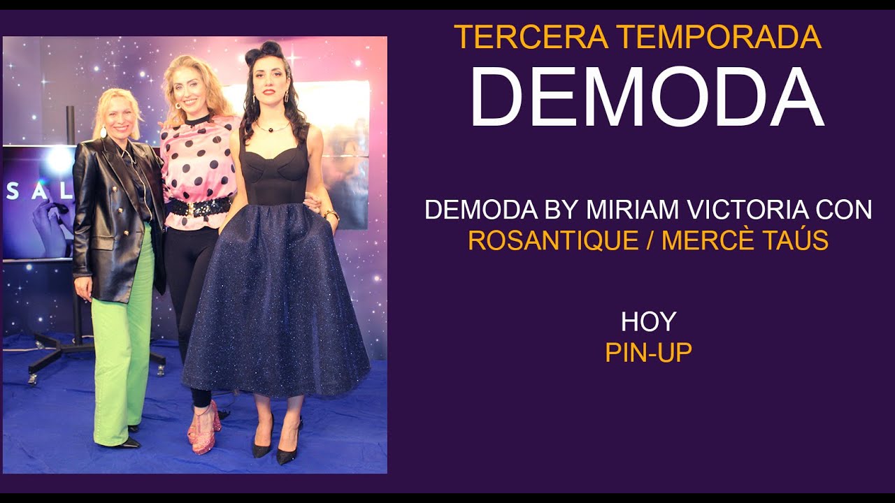 DEMODA BY MIRIAM VICTORIA HOY PIN-UP - YouTube