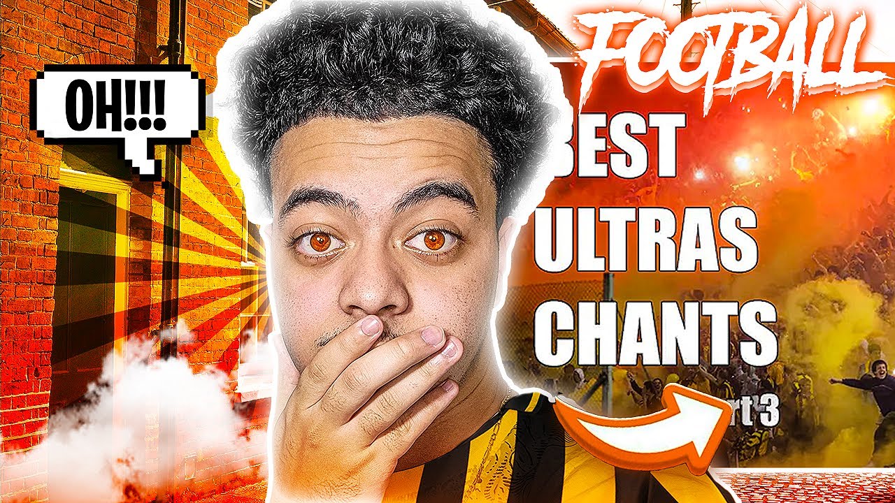 American Reacts To Worlds BEST Ultra Chants With Lyrics & Translation ...