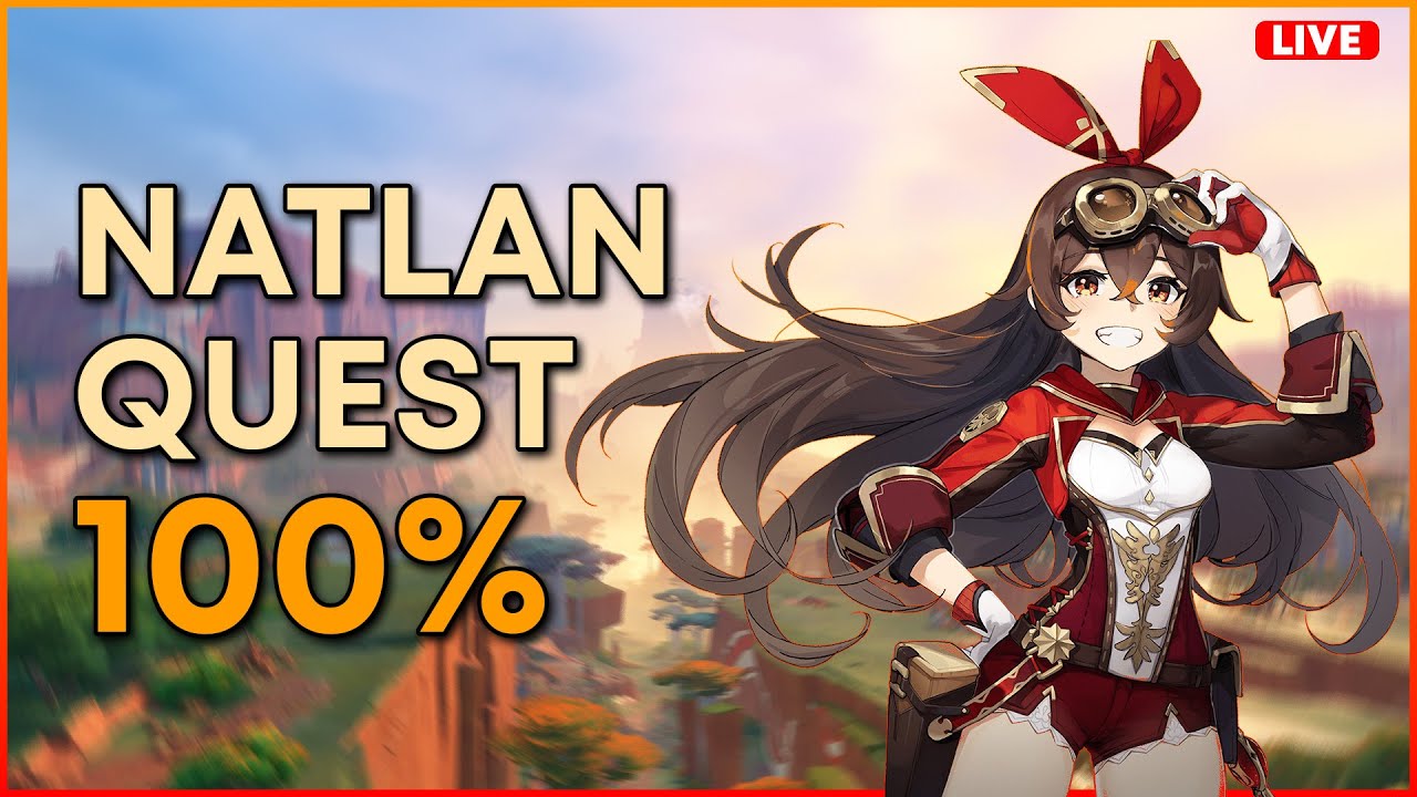 🔴[ LIVE ]: Genshin Impact | Exploring the NEW NATLAN MAP! | 100% ...