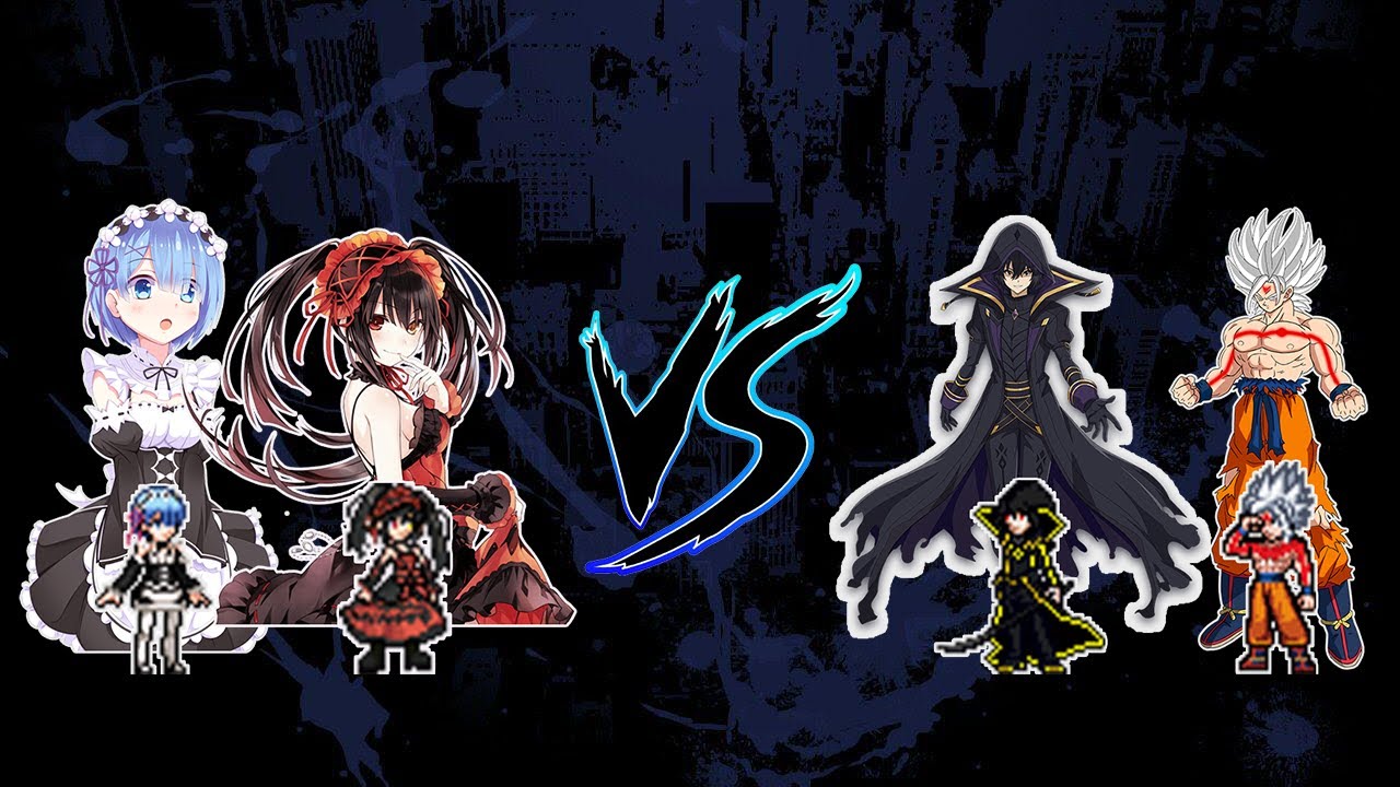 Request | Rem RN OP & Kurumi Tokisaki V4 OP VS Goku Omni God V2 OP ...