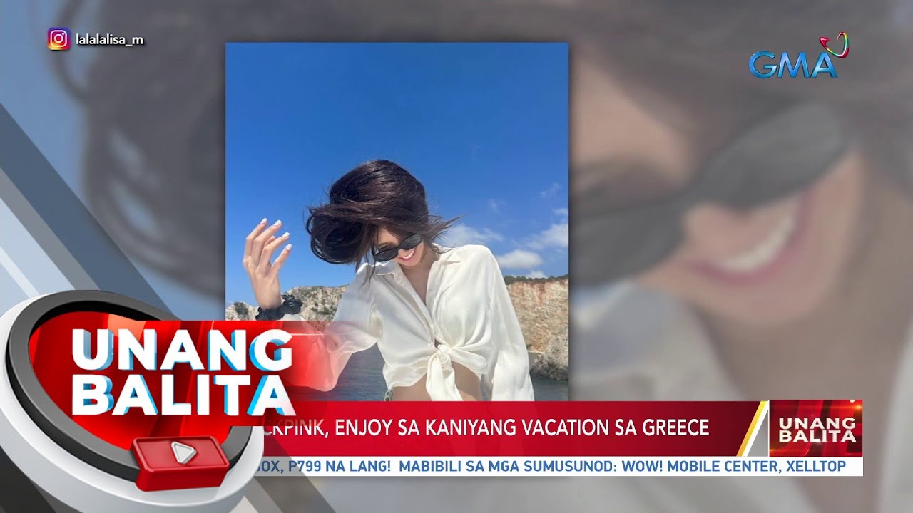 Lisa ng Blackpink, enjoy sa kaniyang vacation sa Greece | UB - YouTube