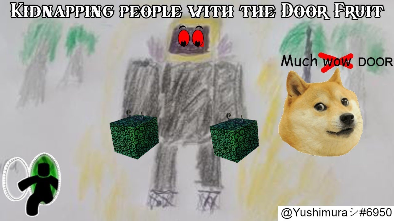 Blox Fruits: Using the Door Fruit to kidnap noobs (trolling) - YouTube