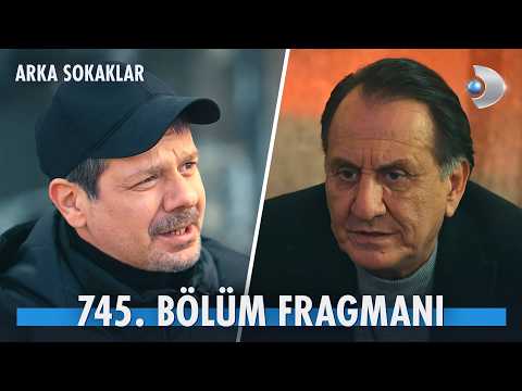 Arka Sokaklar 745. Bölüm Fragmanı @kanald @ArkaSokaklarKanalD