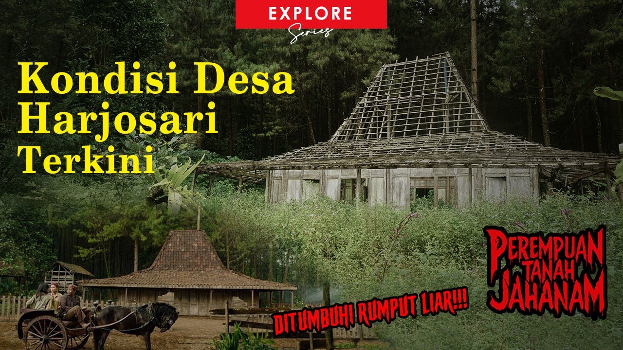 BEGINILAH KONDISI DESA FILM PEREMPUAN TANAH JAHANAM TERKINI - YouTube