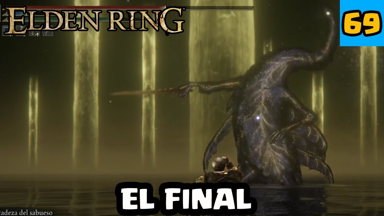 EL FINAL #69 | ELDEN RING | [El Chicha] - YouTube