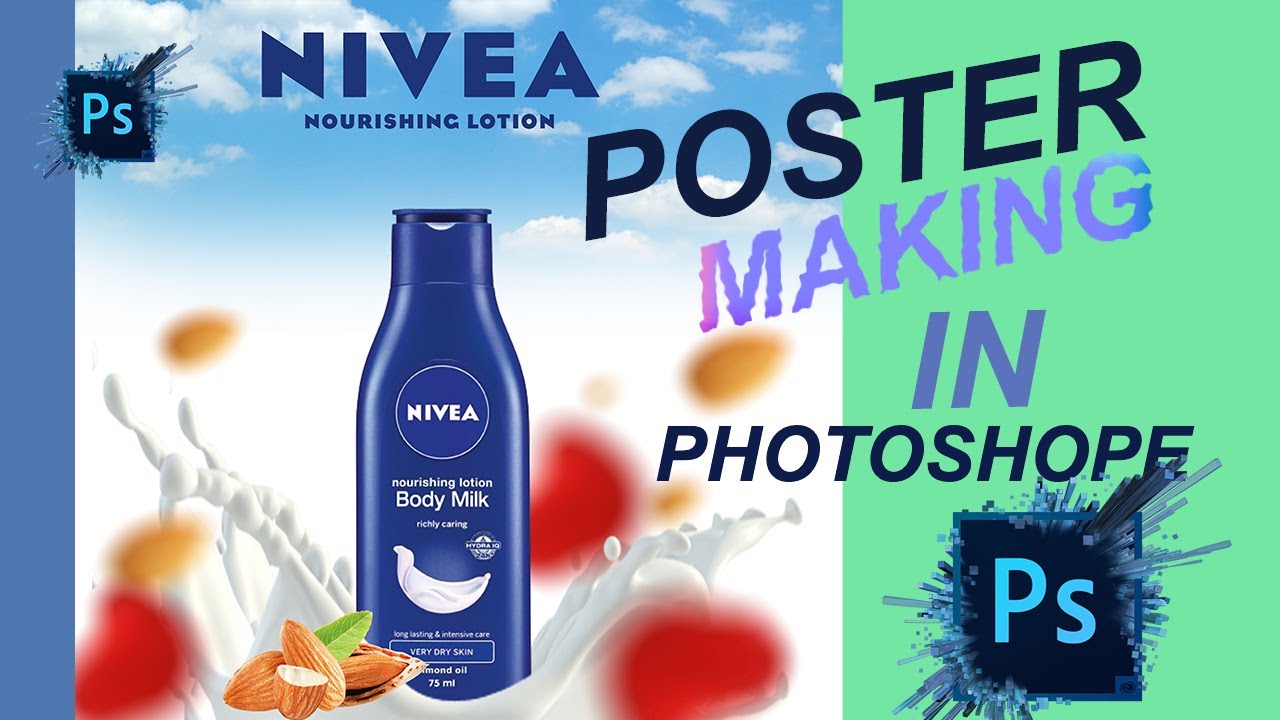 nivea poster design. graphic design. photoshope @GraphixsUniverse - YouTube