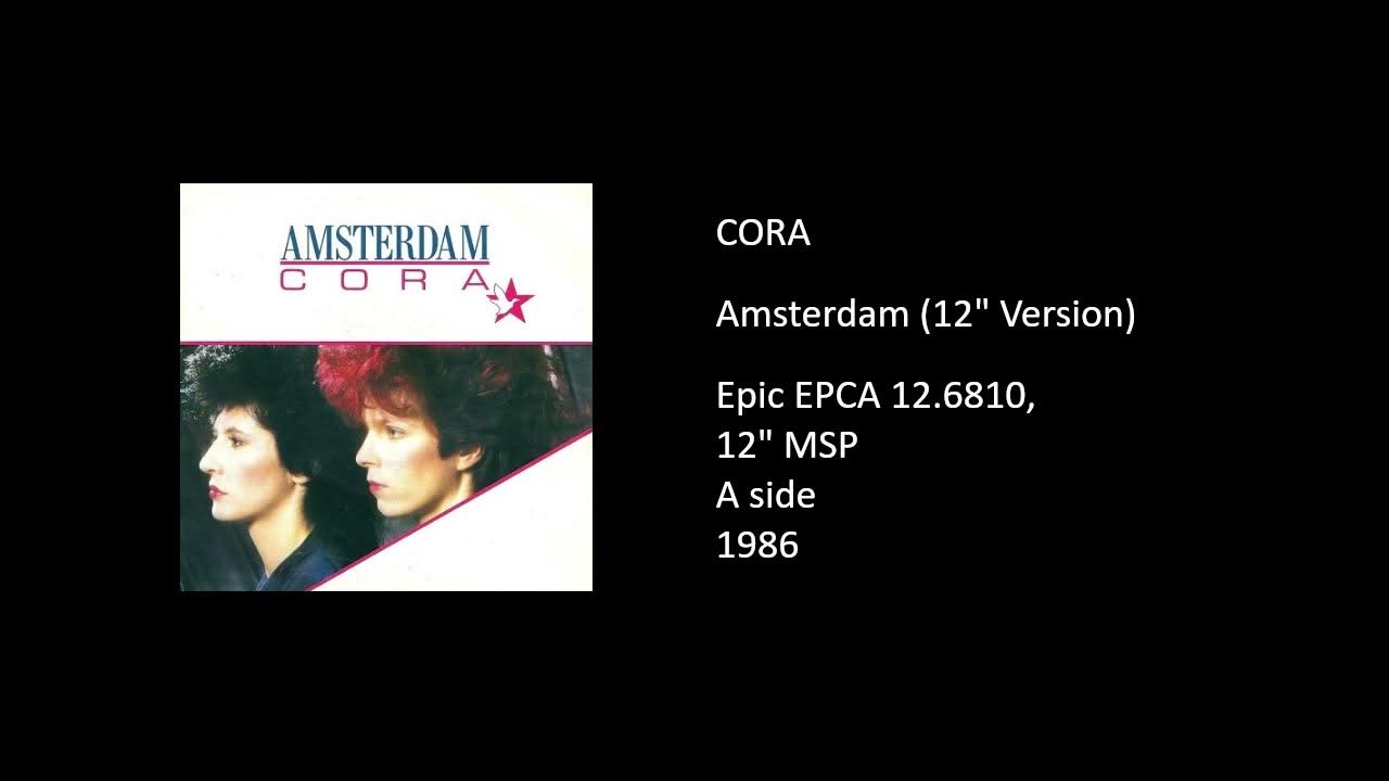 CORA - Amsterdam (12'' Version) - 1986 - YouTube