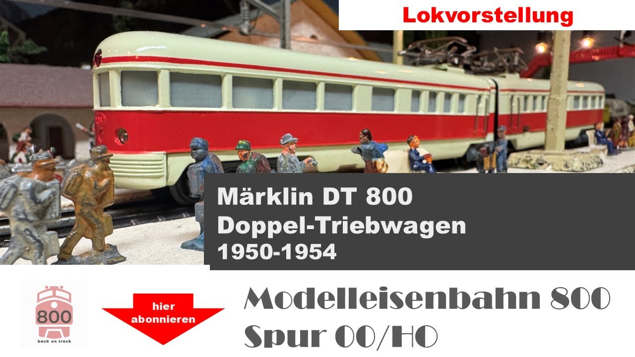 Märklin DT 800 Doppel Triebwagen Vorstellung Blick ins Innere und Fahrt ...