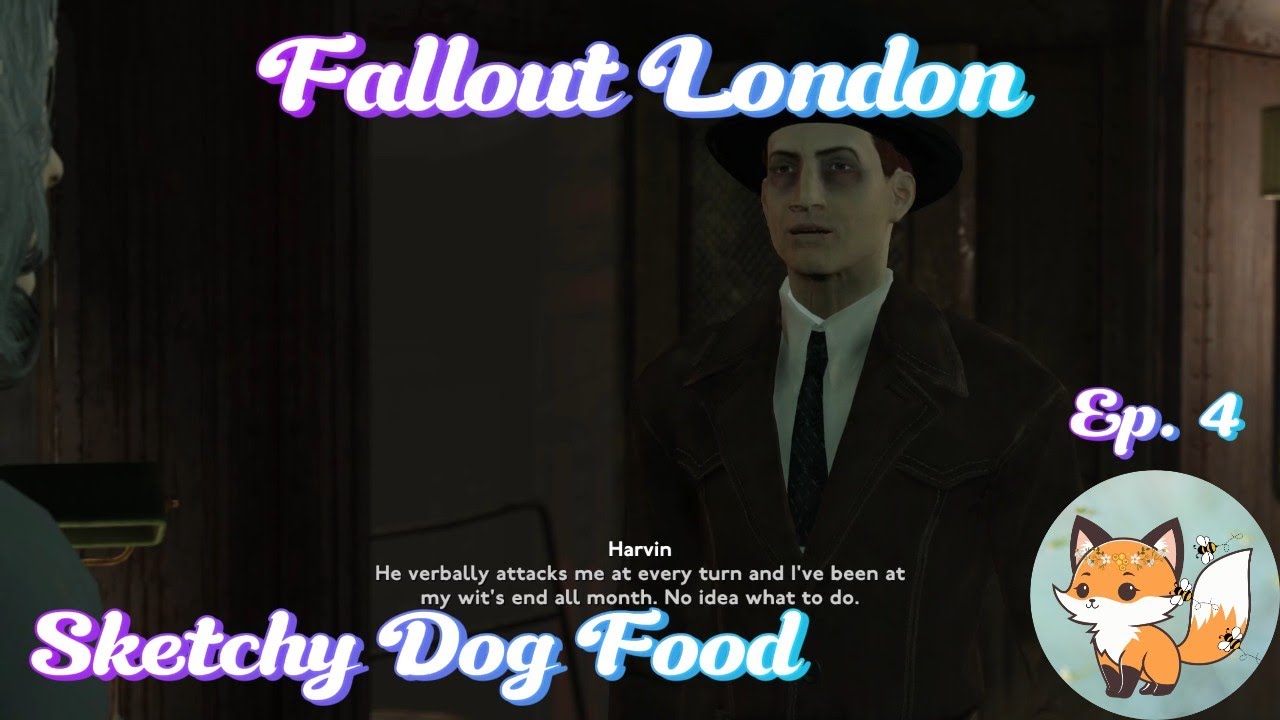 Fallout London - Part 3 Sketchy Dog Food - YouTube