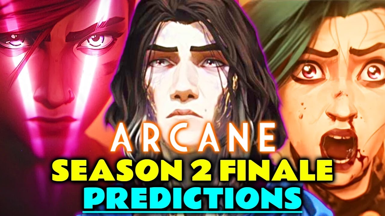 Arcane Season 2 Act 3 Predictions Explored - Is This Really The End For Arcane Lore? - YouTube