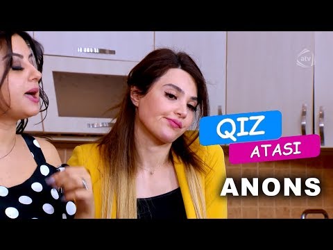 Qız atası (153-cü bölüm) ANONS