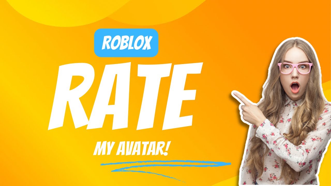 Roblox rate my avatar 2 - YouTube