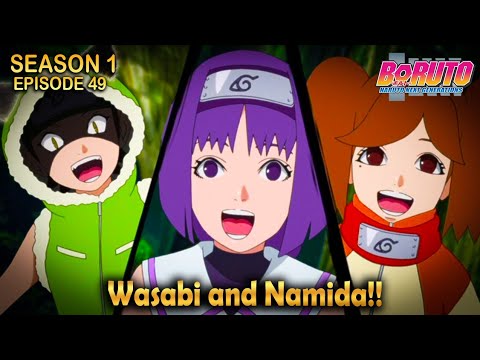 Wasabi and Namida| Boruto Season 1 Episode 49 Explained in Malayalm| BEST ANIME FOREVER