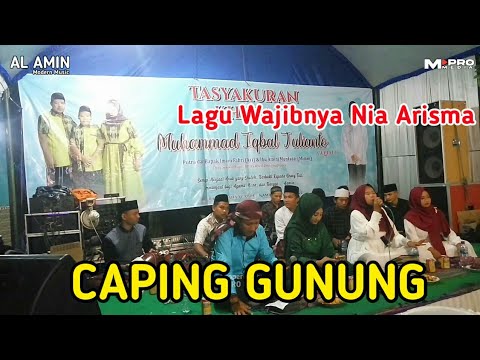 AL AMIN MODERN MUSIC || Caping Gunung Voc. NIA ARISMA || Live Sengon ...