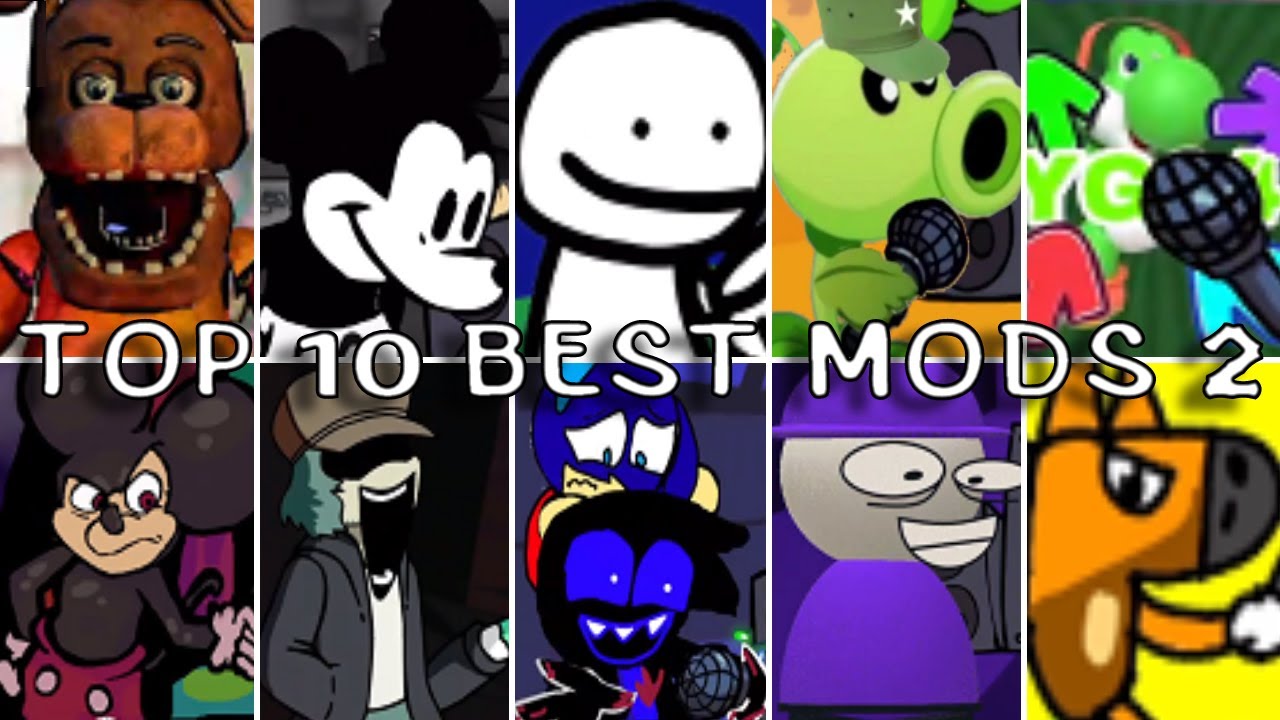 Top 10 Best Mods in Friday Night Funkin (Part 2) - YouTube