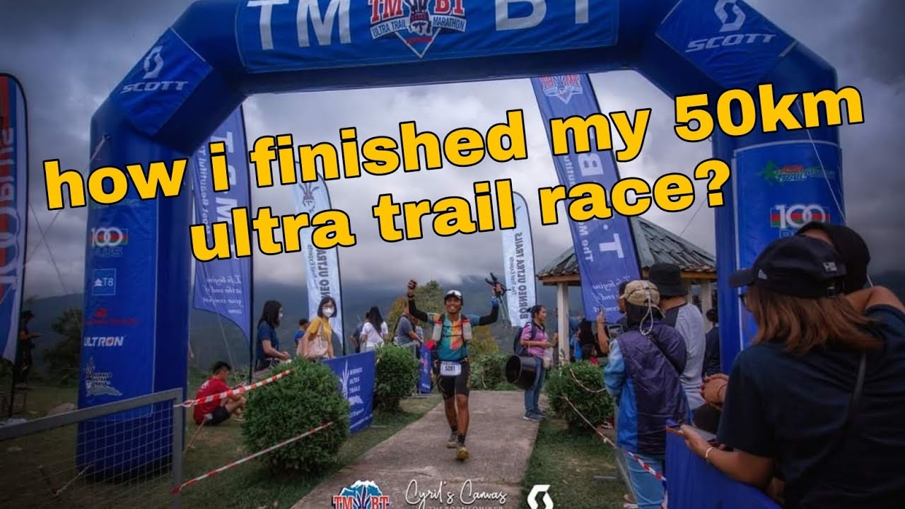 My first 50KM Ultra Trail Race at Borneo TMBT 2022. - YouTube