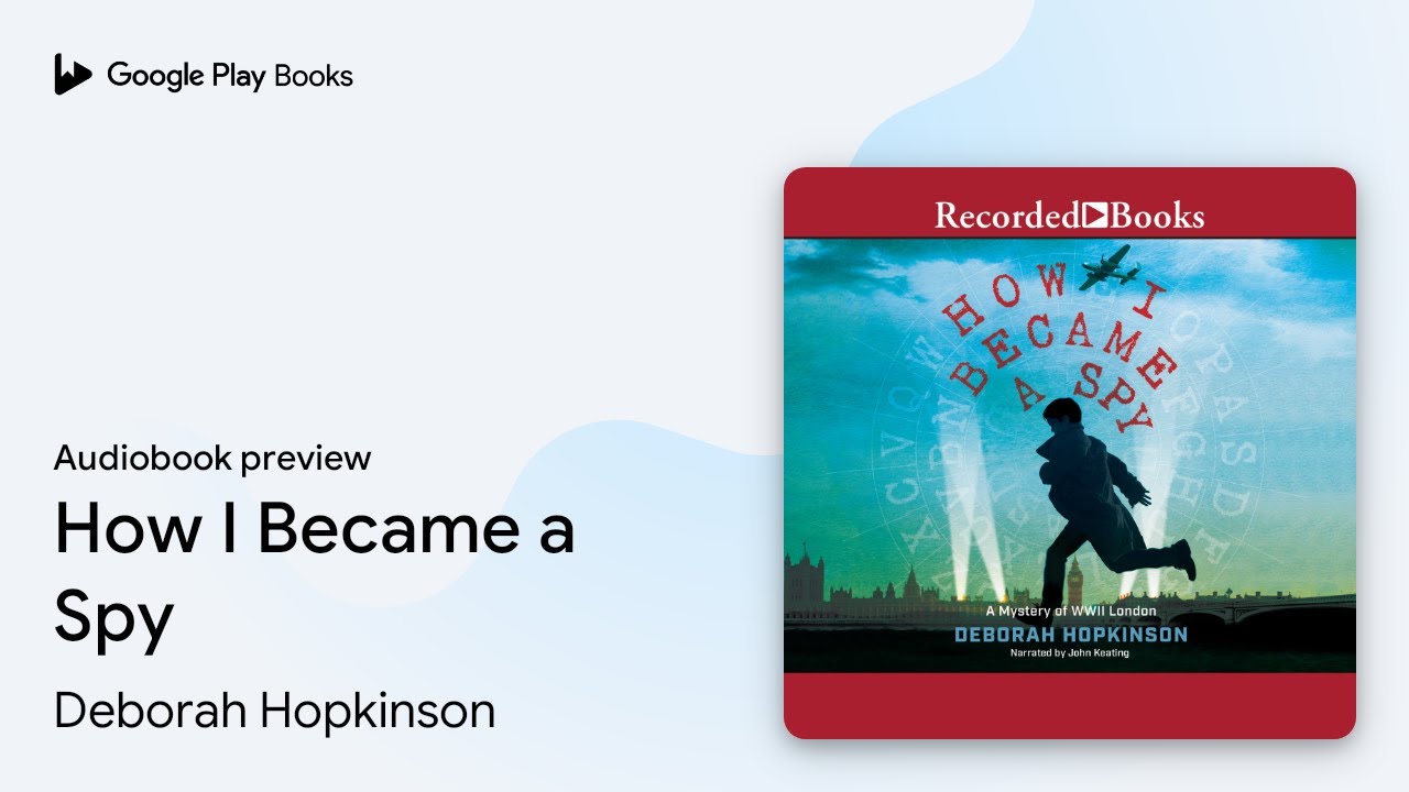 How I Became a Spy by Deborah Hopkinson · Audiobook preview - YouTube